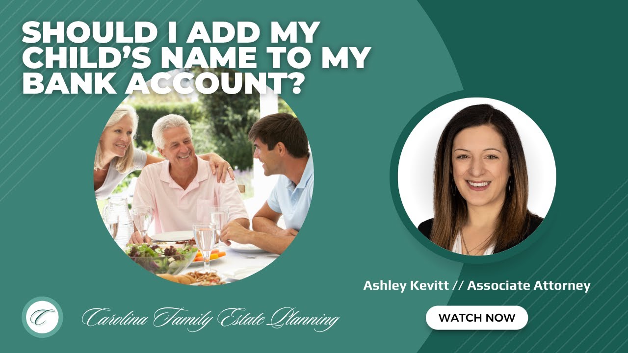Should I Add My Child s Name To My Bank Account YouTube should-i-add-my-child-s-name-to-my-bank-account-youtube
