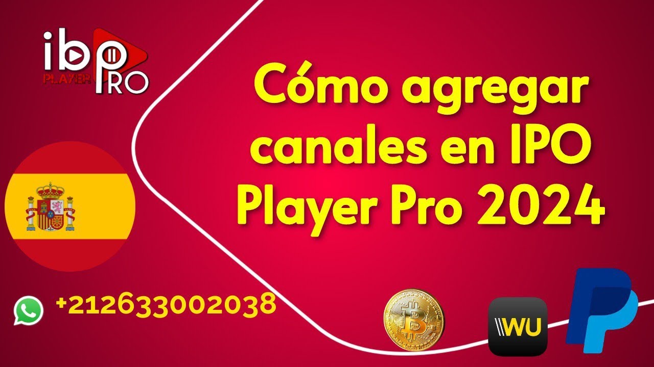 Cómo agregar canales en IPO Player Pro 2024 - YouTube