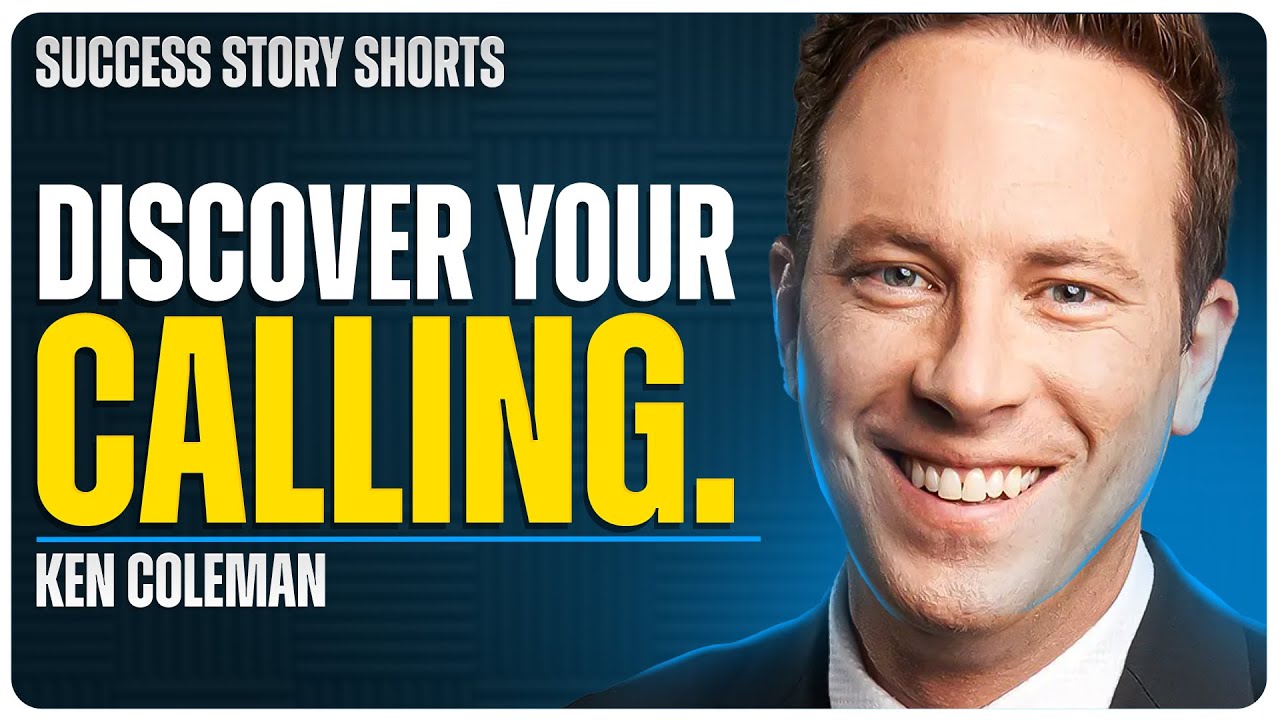Finding Your True Purpose | Ken Coleman - Career Expert & Bestselling ...
