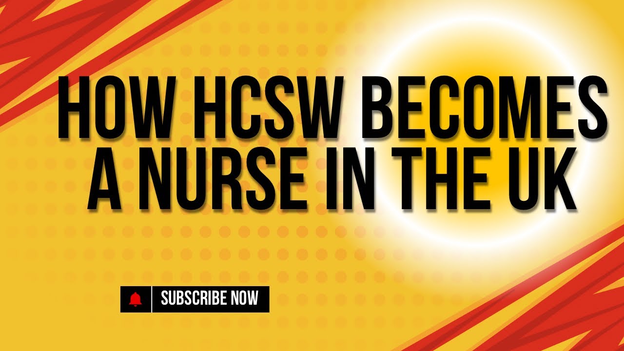 Healthcare support worker in the UK but Nurse back home?How to become a ...