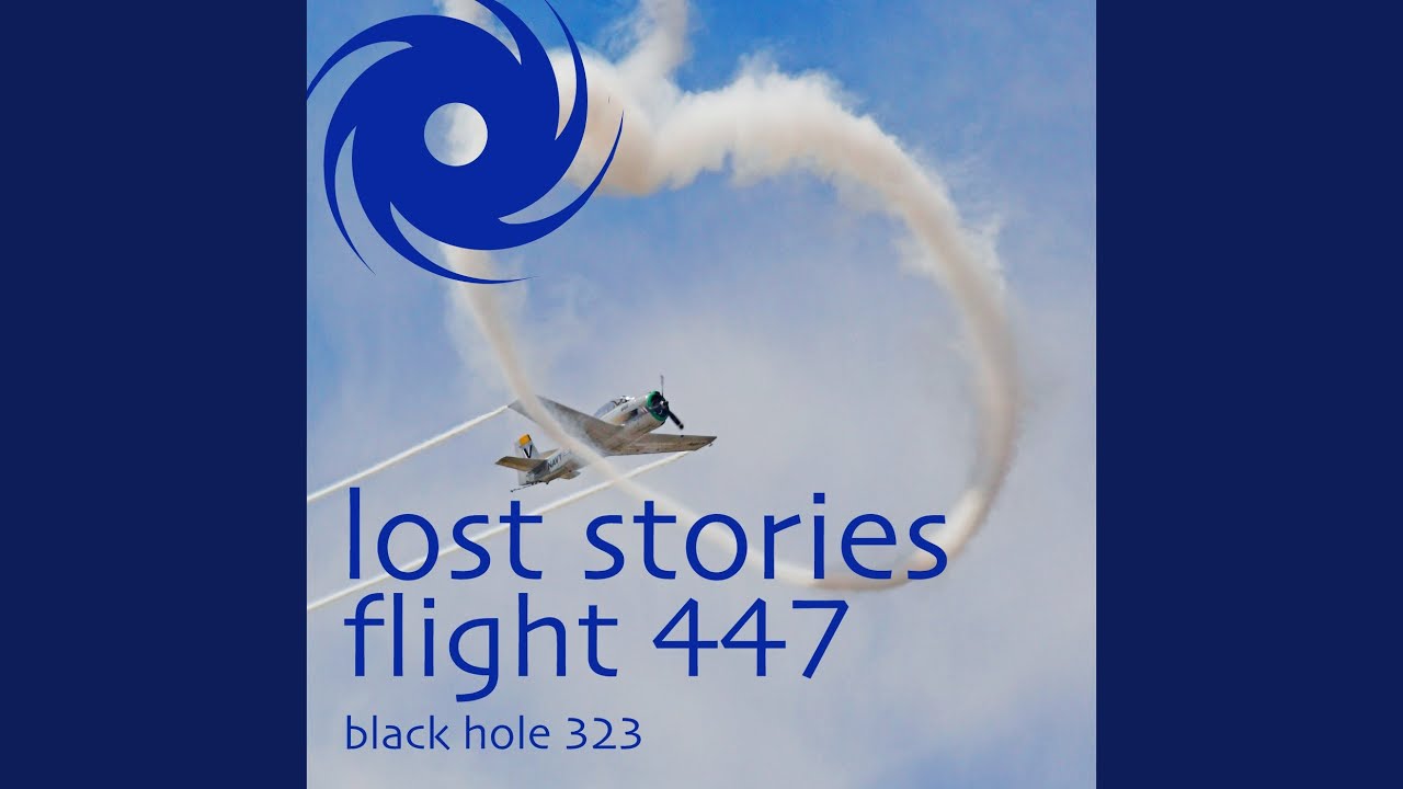 Flight 447 - YouTube
