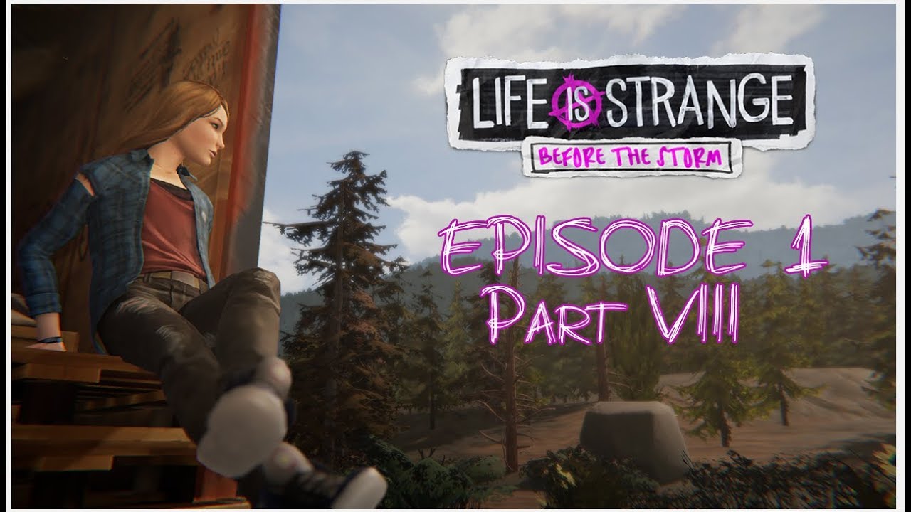 Life is Strange - Before the Storm - EP1 part 8 - Train - YouTube