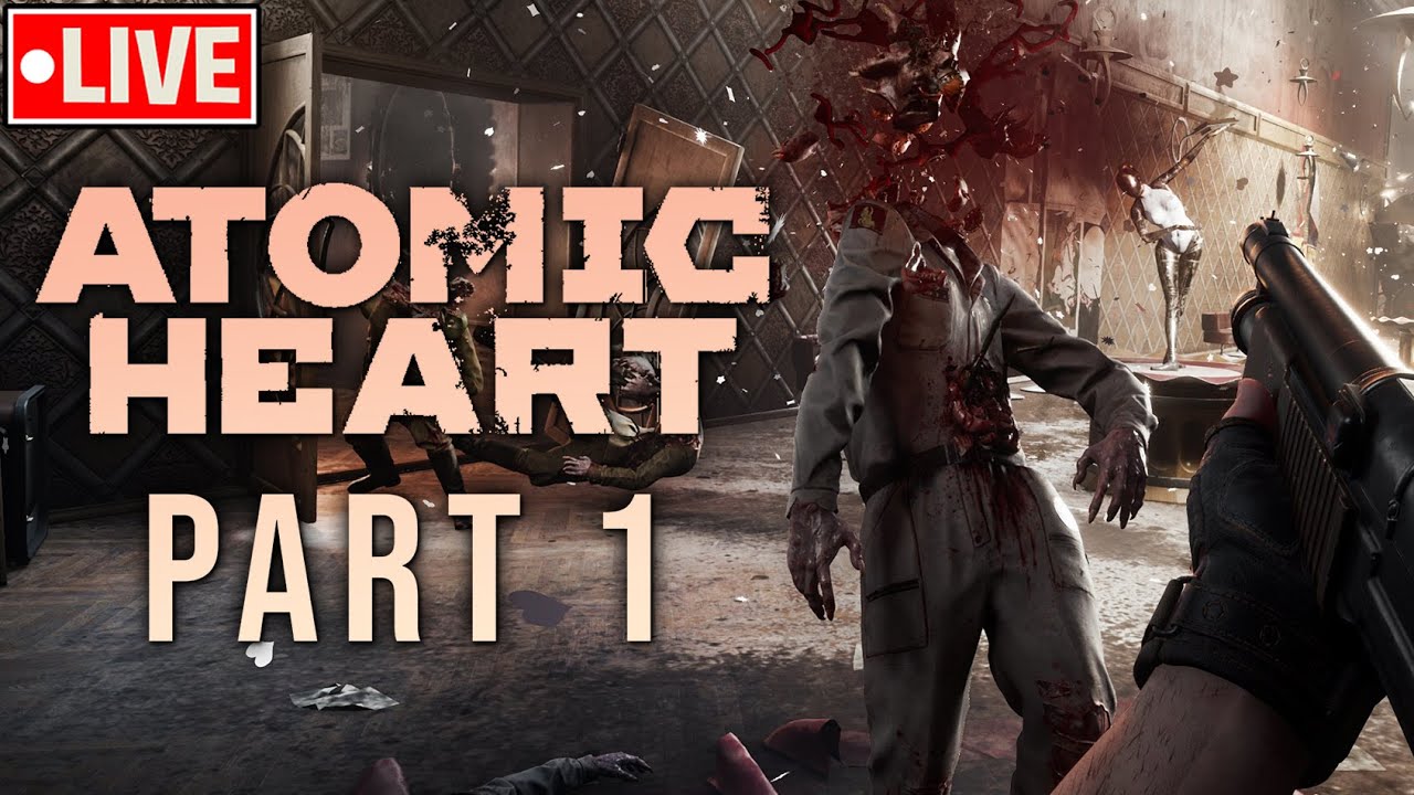 Atomic Heart: Part 1 - YouTube