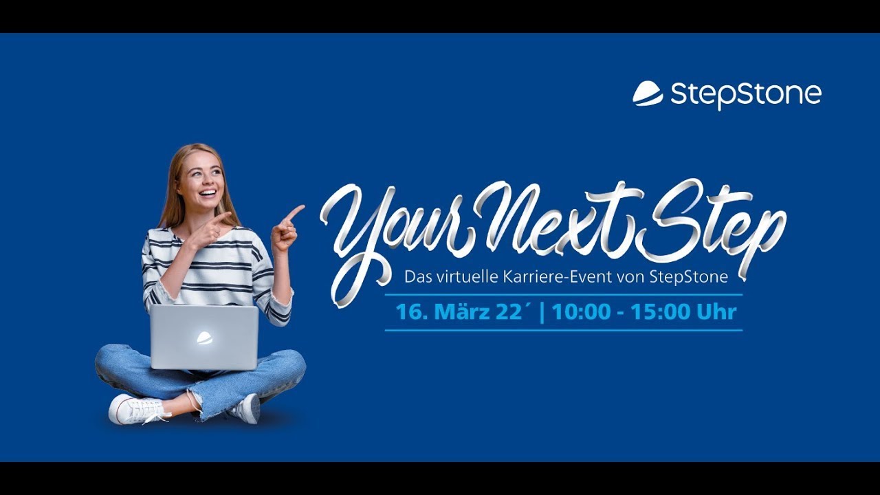 YOUR NEXT STEP - Das virtuelle Karriere Event von StepStone - Trailer ...