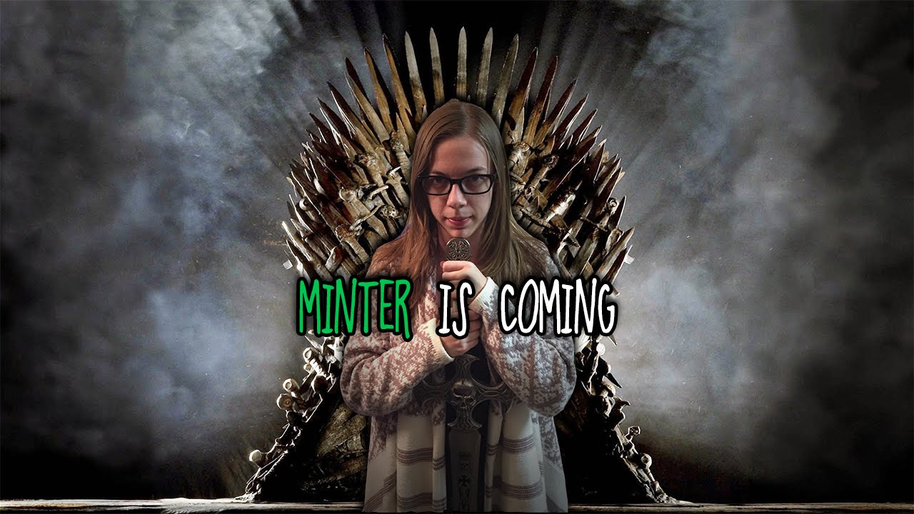 Minter Is Coming - YouTube