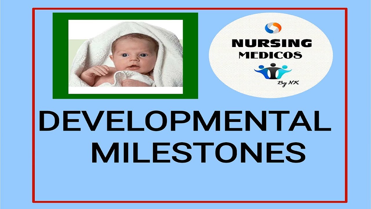 NCLEX Key points DEVELOPMENTAL MILESTONES CHILDREN BY NURSING MEDICOS ...