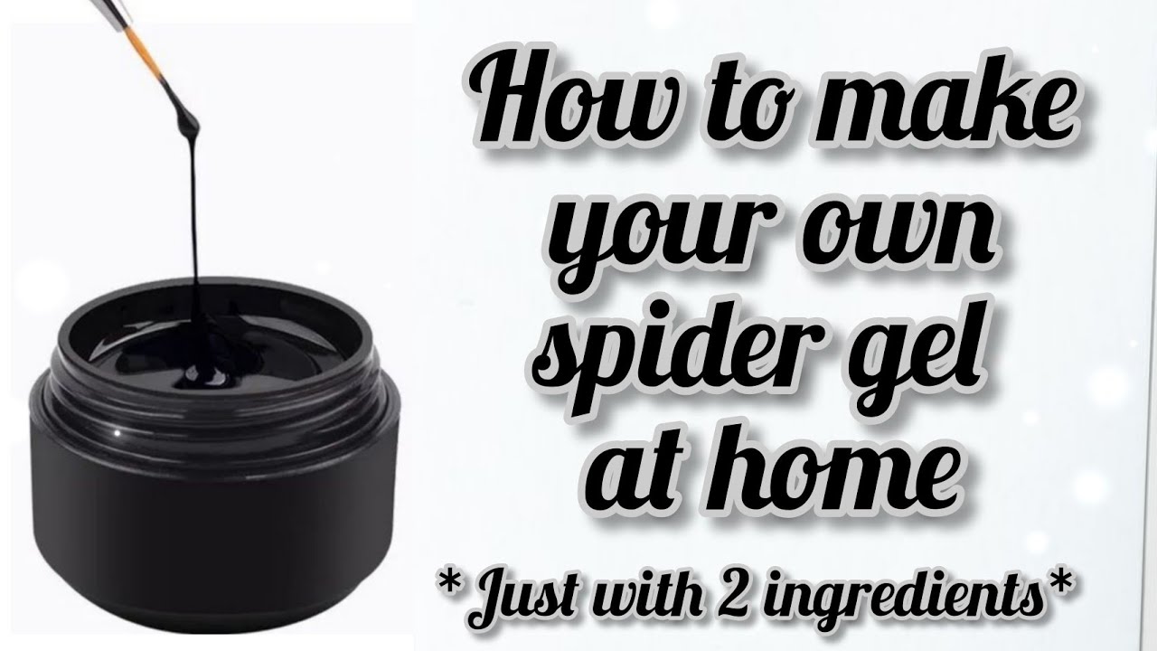 How to make Spider gel with 2 ingredients only | nail art tutorials by ...