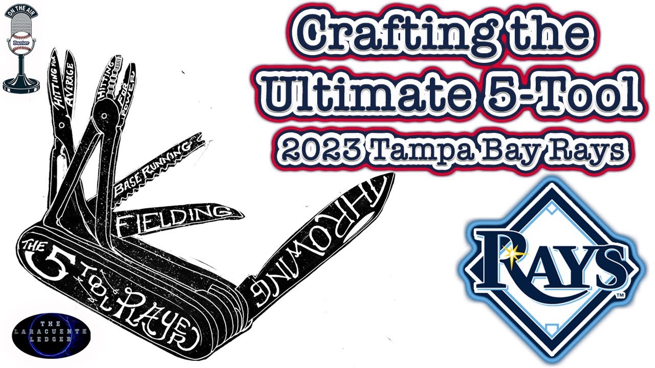 Crafting the Ultimate 5 Tool Player from the 2023 Tampa Bay Rays - YouTube