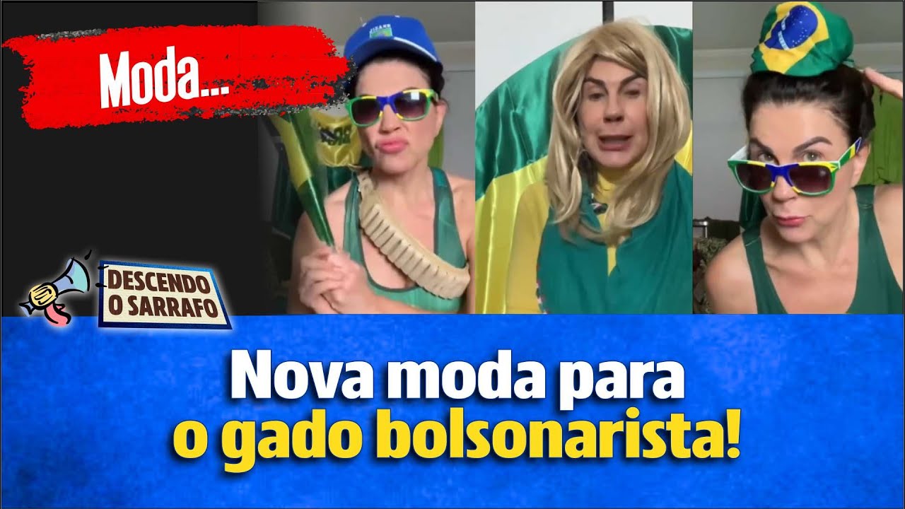 Estililista LACROU no LANÇAMENTO da Nova Moda para o GADO BOLSONARISTA ...
