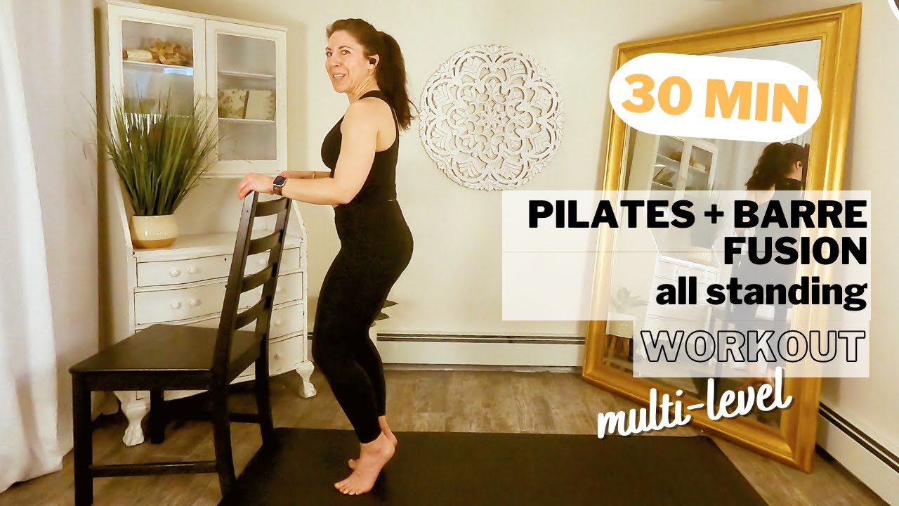 BARRE + PILATES FUSION Workout | 30 Min | Multi-Level | No equipment ...