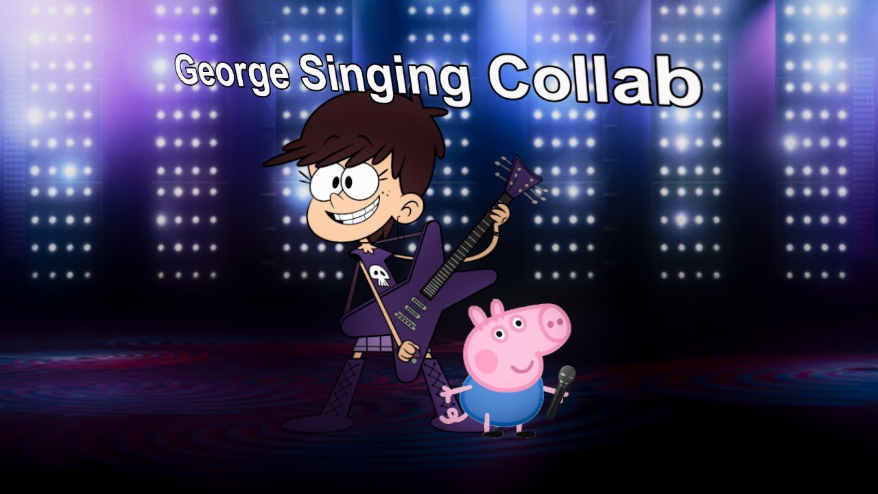 George Singing Collab - YouTube