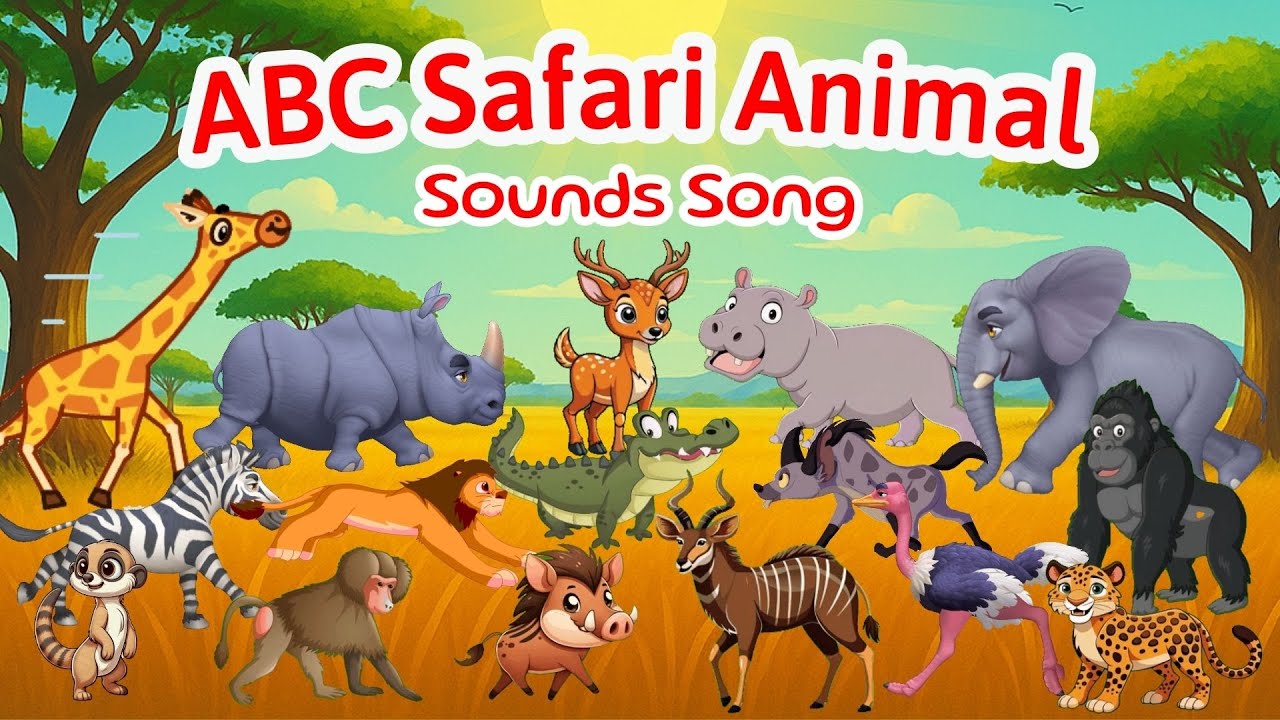 ABC Safari Animal Sounds Song + Alphabet Animals🐘🦒| Learn ABC With ...