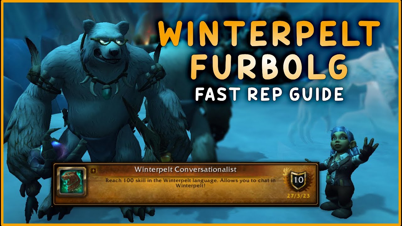 How to Reach FAST Exalted with Winterpelt Furbolg! WoW - YouTube