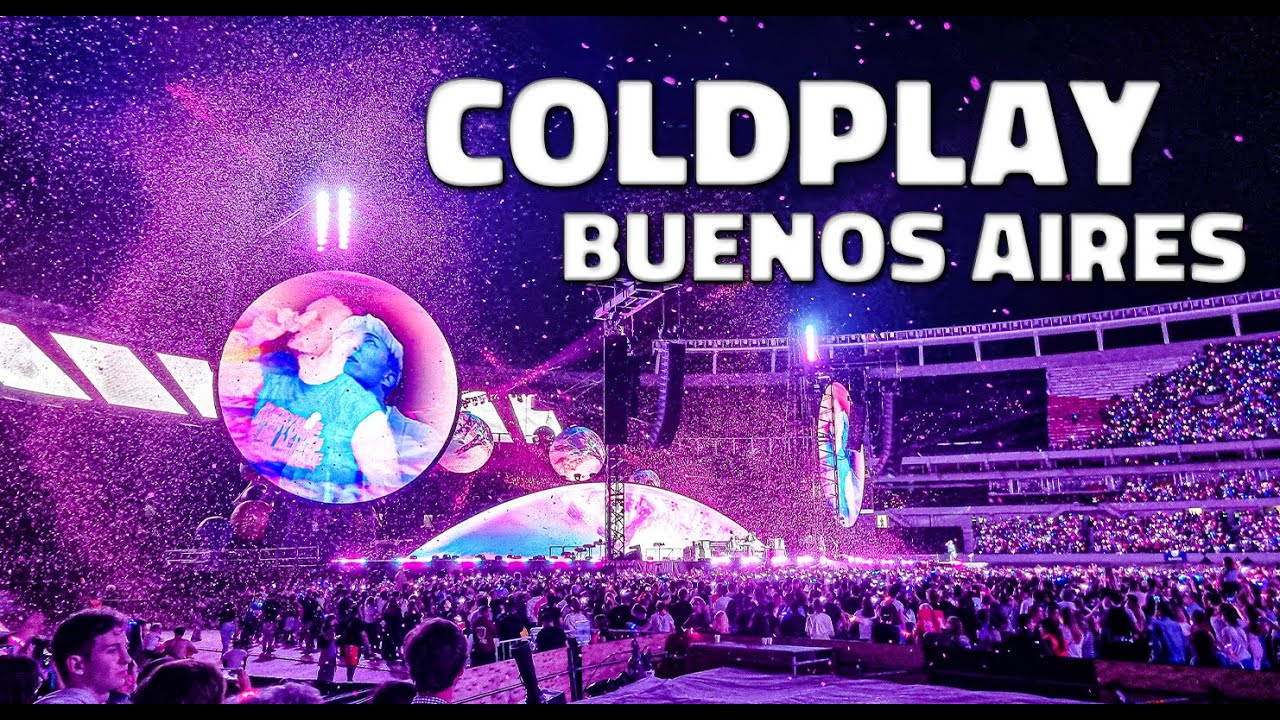 Show Coldplay Word Tour Buenos Aires - YouTube