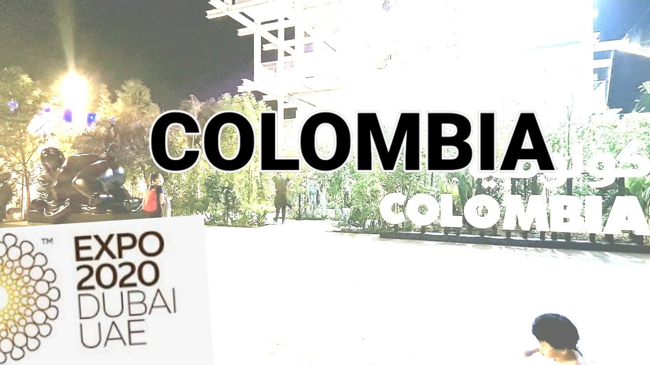 Colombia Pavilion - Expo 2020 Dubai (2021) #expo2020 #expo2020dubai # ...
