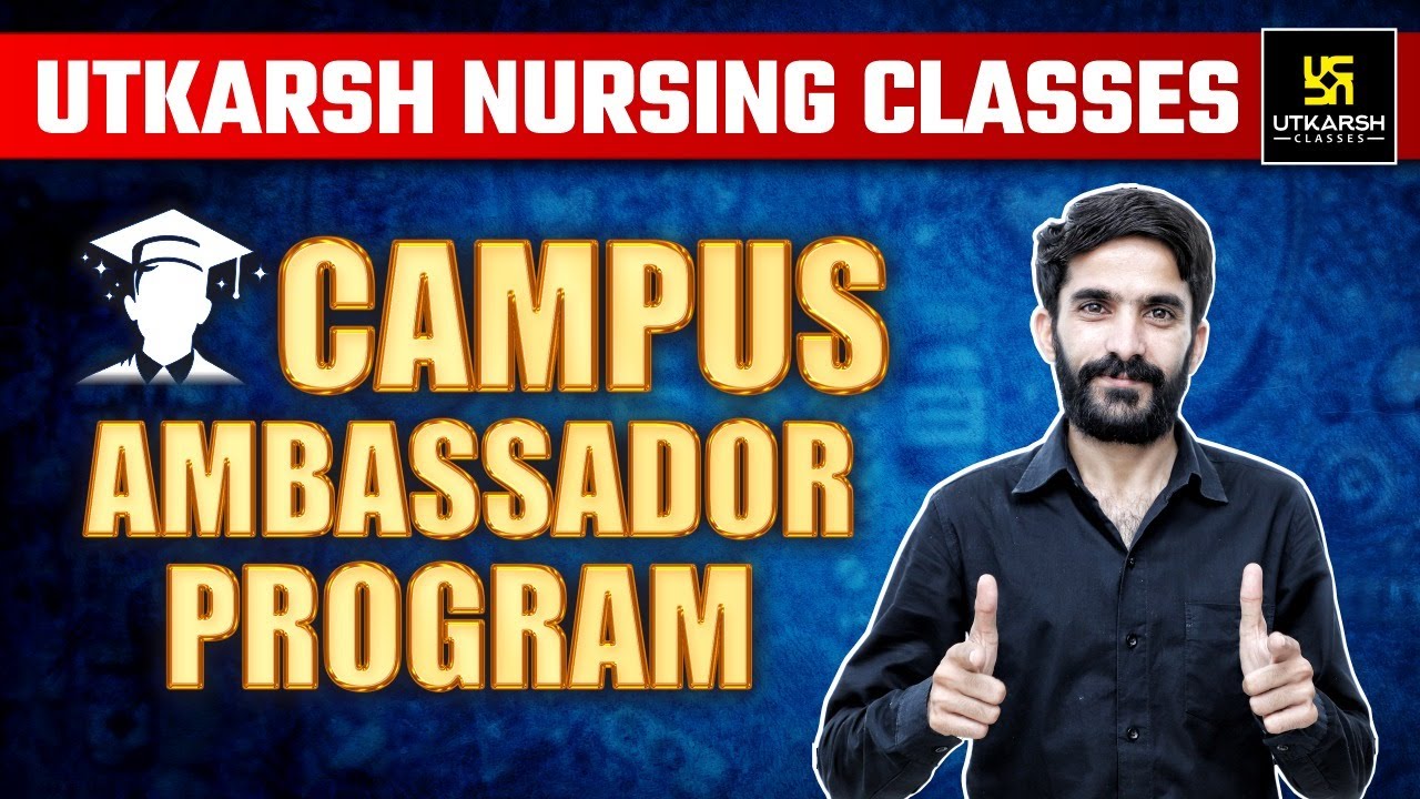 Utkarsh Campus Ambassador Program|📢Exciting Opportunity for College Students|Utkarsh Nursing ...