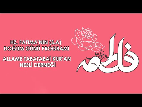 Hz. Fatıma'nın (s.a) Doğum Günü Programı | Kur'an Nesli Derneği | @HacıRamilBədəlovOfficial