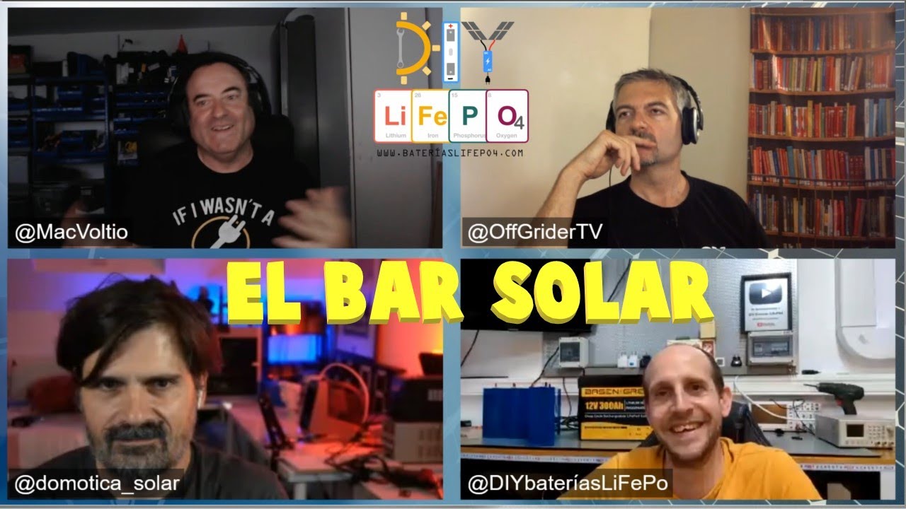 El bar solar #5, con Domótica Solar, MacVoltio, OffGriderTV y un ...