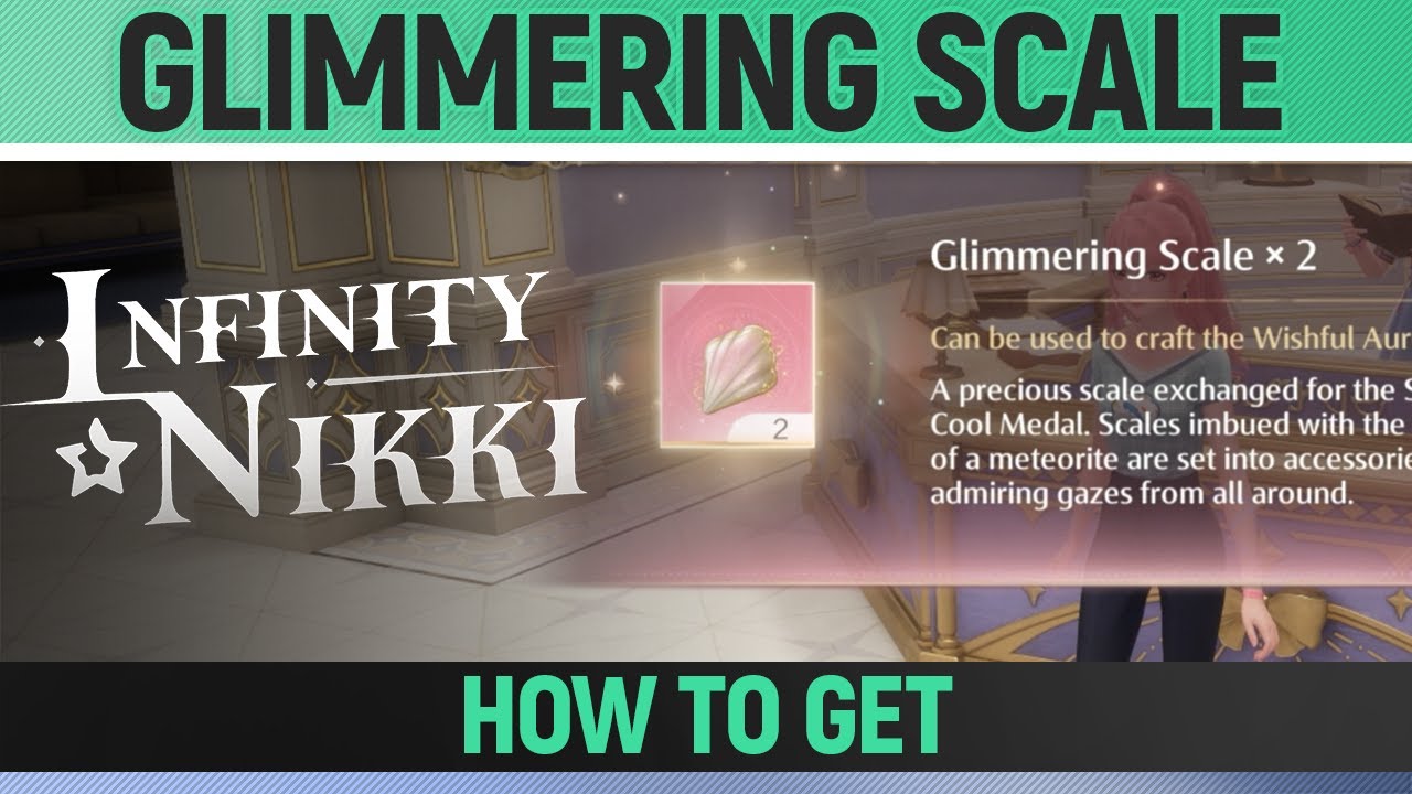 Infinity Nikki - Glimmering Scale - How to Get - YouTube