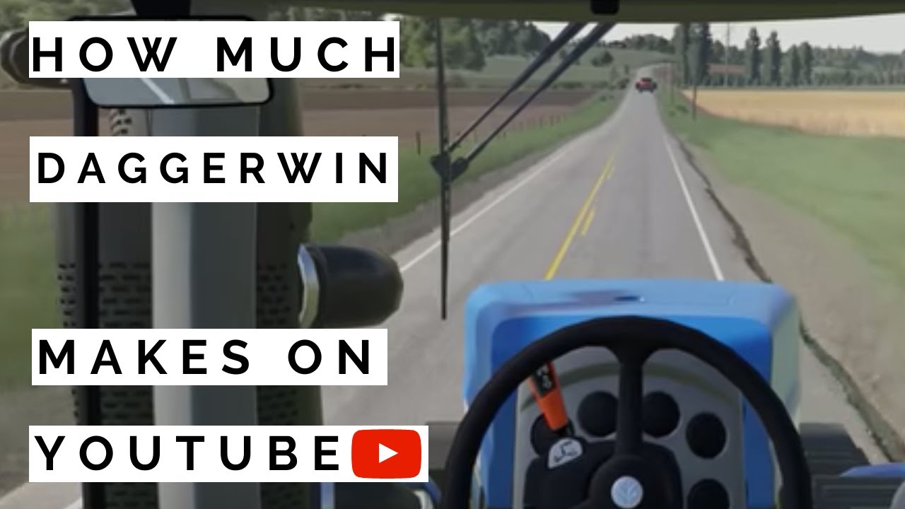 How much Daggerwin makes on Youtube - YouTube