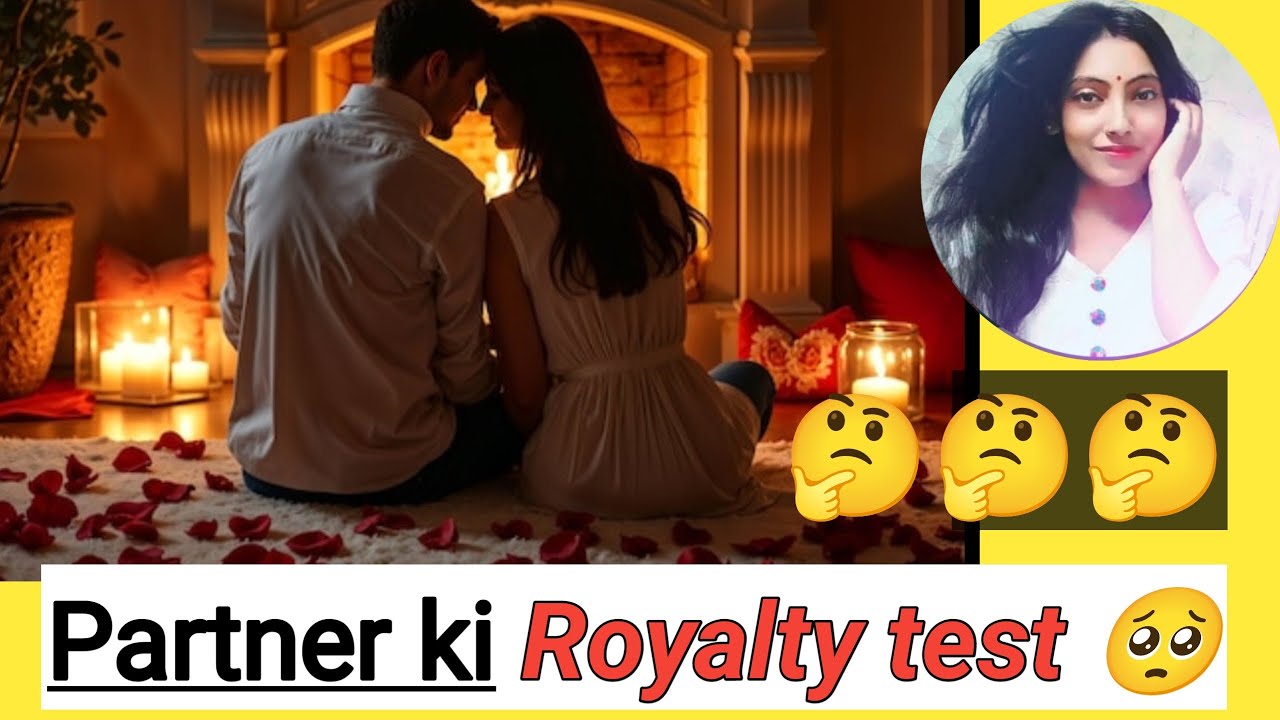 Five (5) Ways To Test Your Partner's Loyalty 🥺🤨। By Kumkum Motivational ...