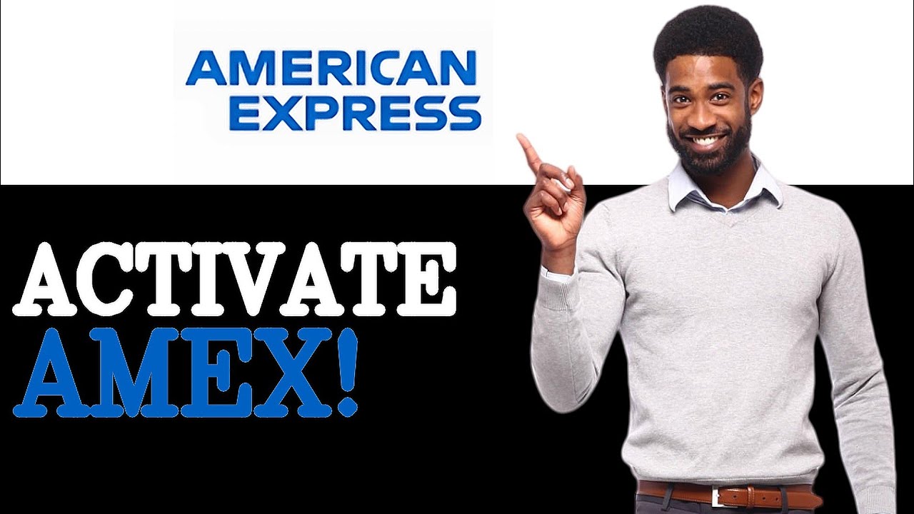 How To Activate American Express Card (2025) - YouTube
