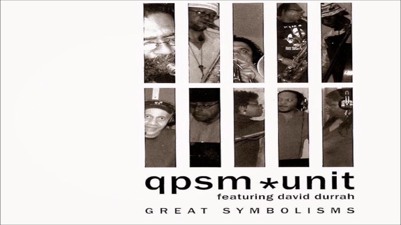 QPSM Unit featuring David Durrah - "Silent Inferno" - YouTube