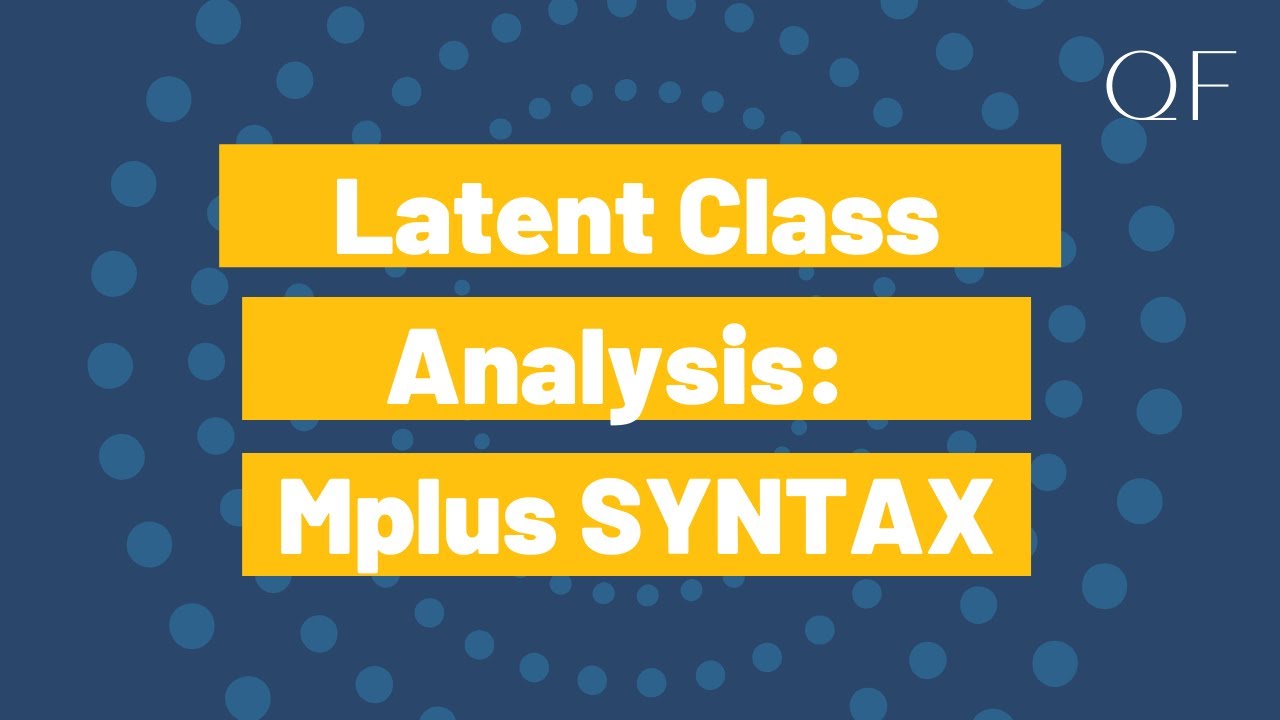 Latent Class Analysis Mplus Syntax YouTube Latent Class Analysis Mplus Syntax YouTube