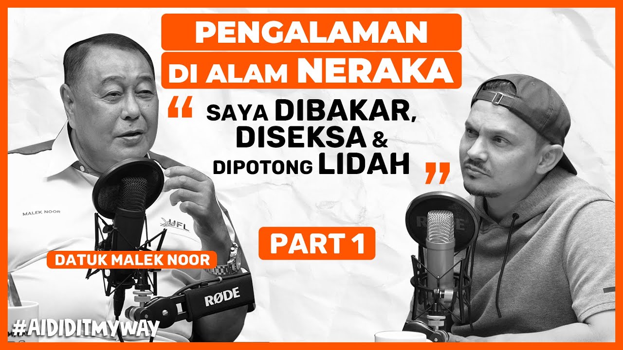 Datuk Malek Noor Sembang Pengalaman Hidup & Journey Body Builder Part 1 ...