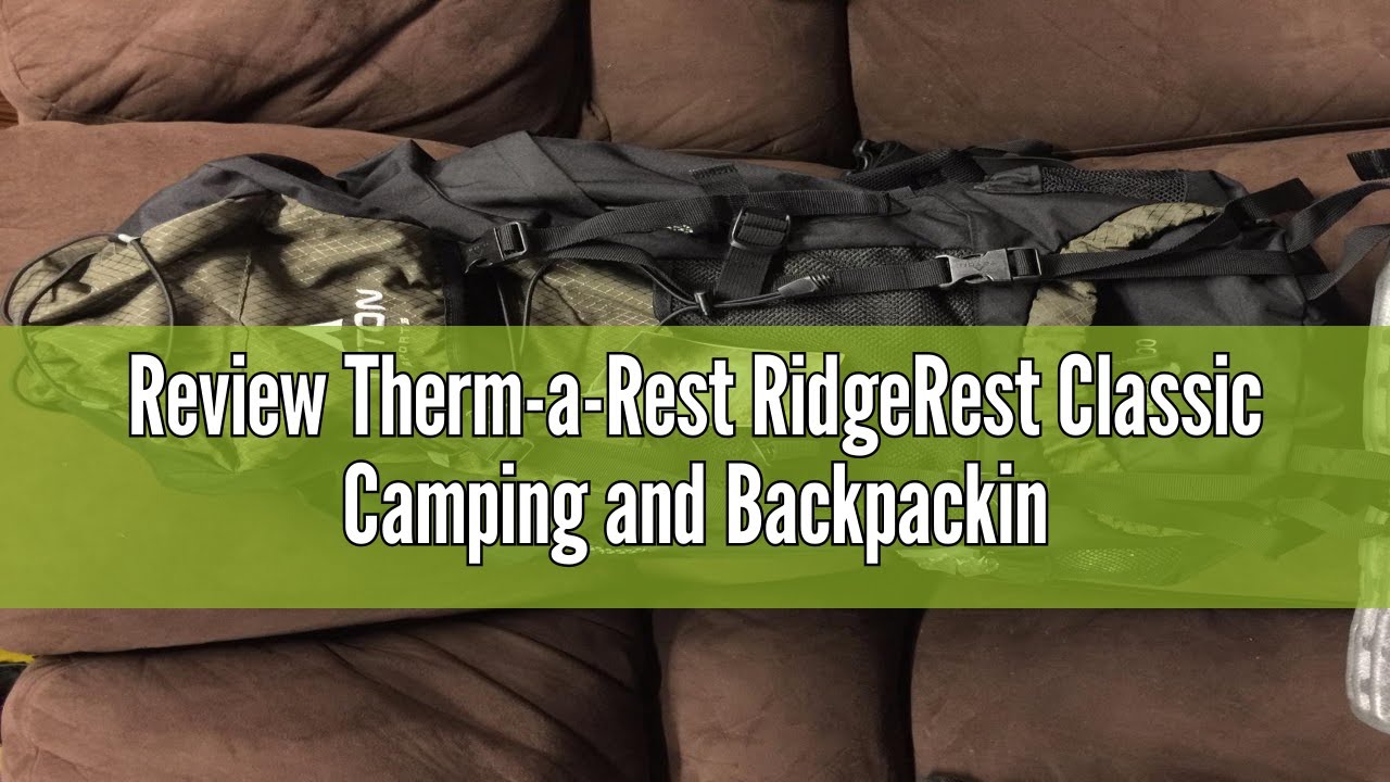 Review Therm-a-Rest RidgeRest Classic Camping and Backpacking Sleeping ...