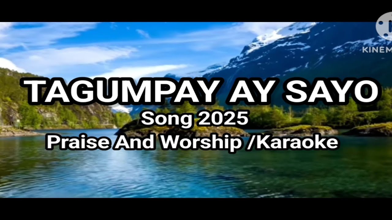 Tagumpay ay Sayo Song 2025/by Praise and Worship/karaoke - YouTube