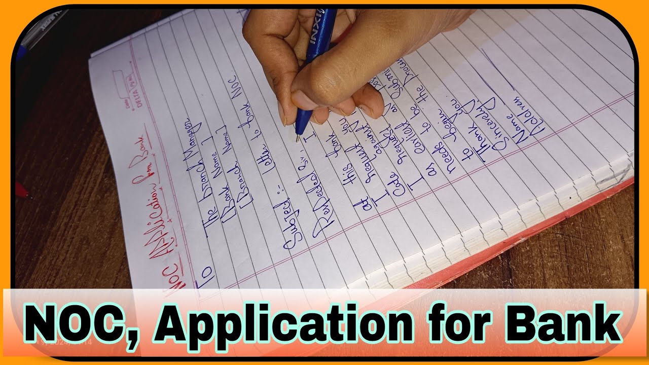 NOC , writing for bank || NOC application for bank #how to write NOC ...