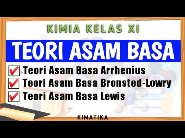 Pengertian Asam dan Basa: Panduan Lengkap untuk Pendidikan