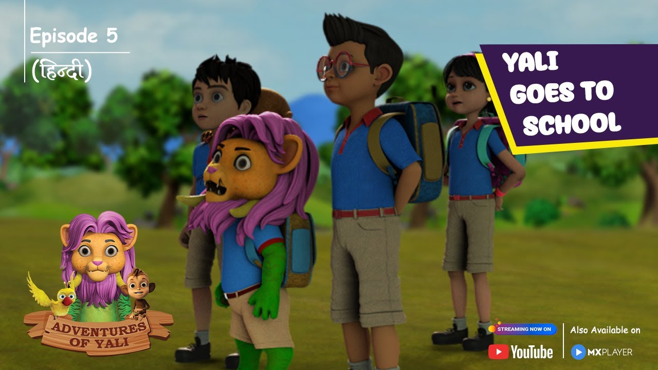 Adventure Of Yali || याली स्कूल जाता है || Episode 05 in Hindi || Cartoons for Kids - YouTube
