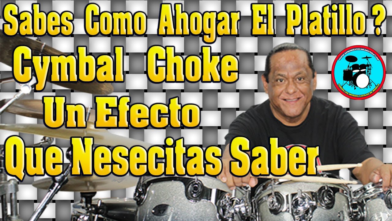 Sabes Como Ahogar El Platillo Cymbal Choke - YouTube