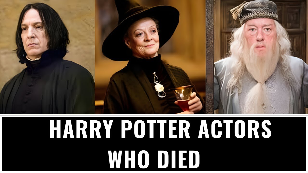 "Harry Potter" Actors Who Died - YouTube