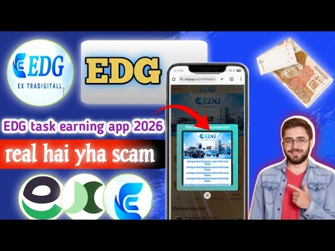 'EDG task earning app |real yha scam 🚨| full honestly review' - YouTube