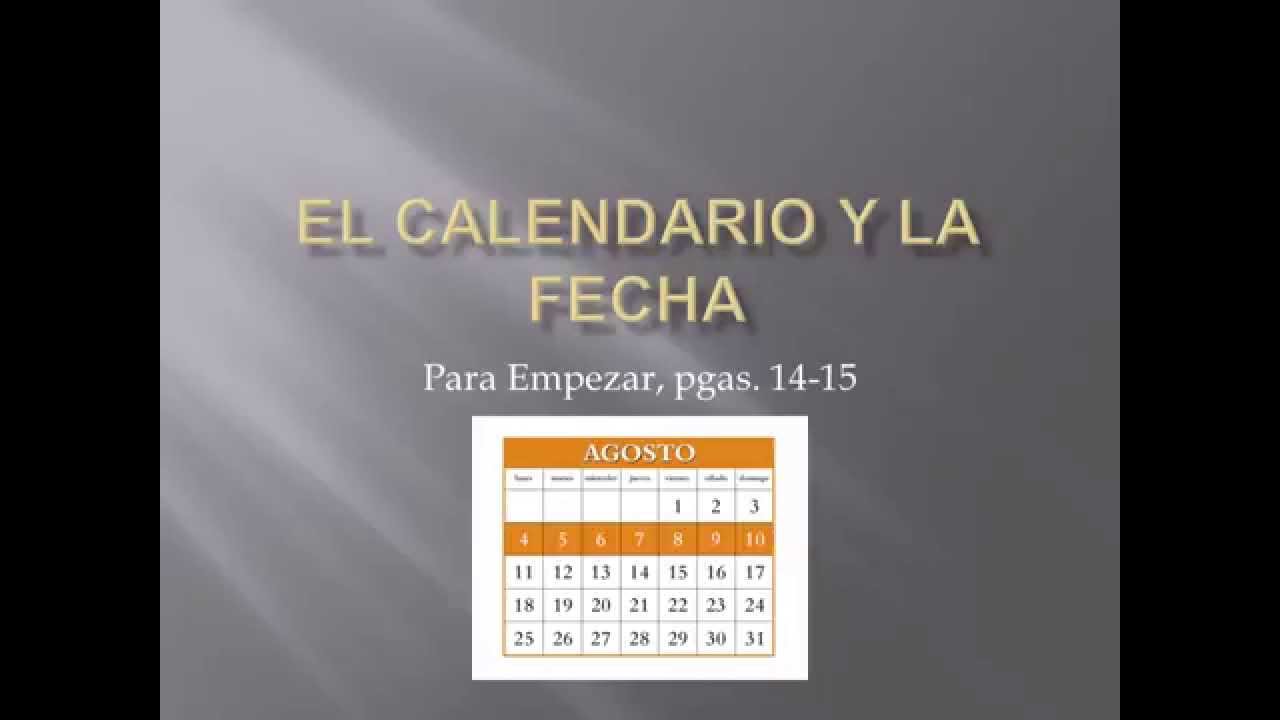 PE El calendario y la fecha - YouTube