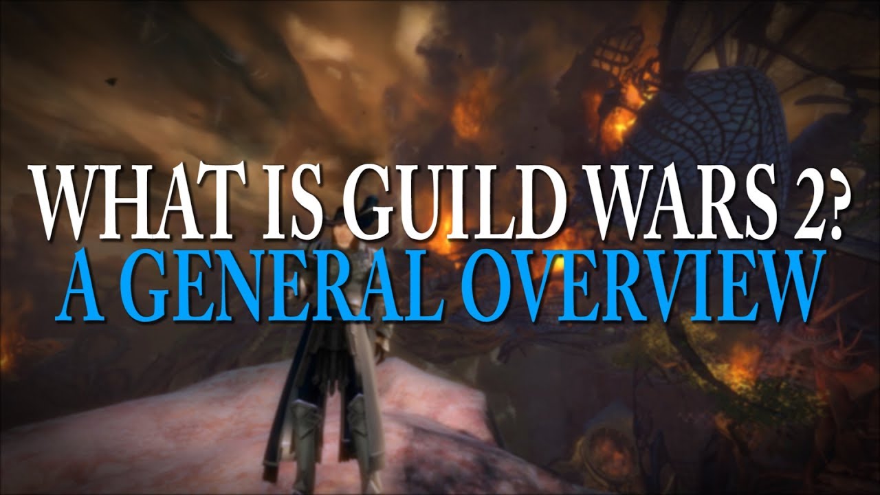 What is Guild Wars 2? A General Overview - YouTube