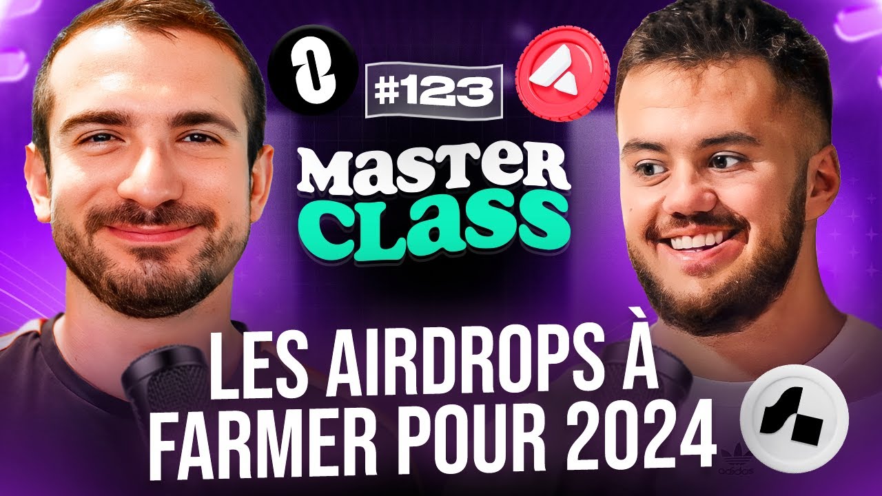 Crypto : Quels AIRDROPS FARMER en 2024 ? - Masterclass #123 - YouTube Crypto : Quels AIRDROPS FARMER en 2024 ? - Masterclass #123 - YouTube