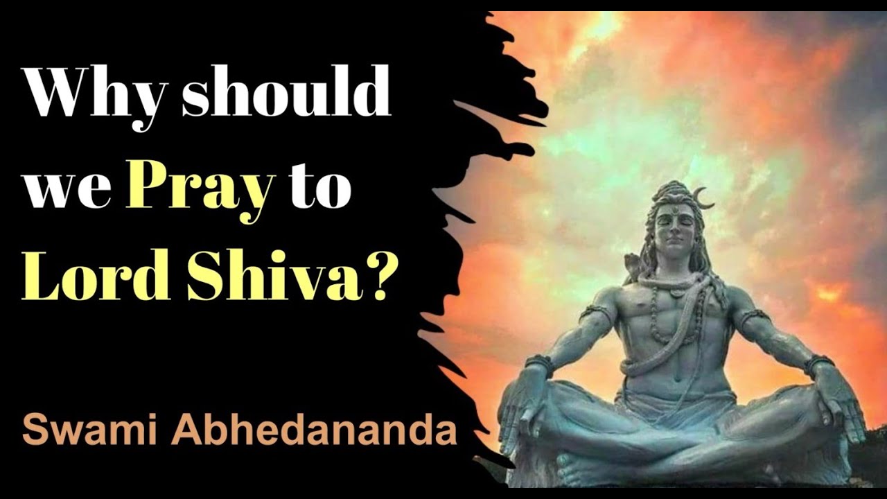 Why should we Pray to Lord Shiva? - YouTube