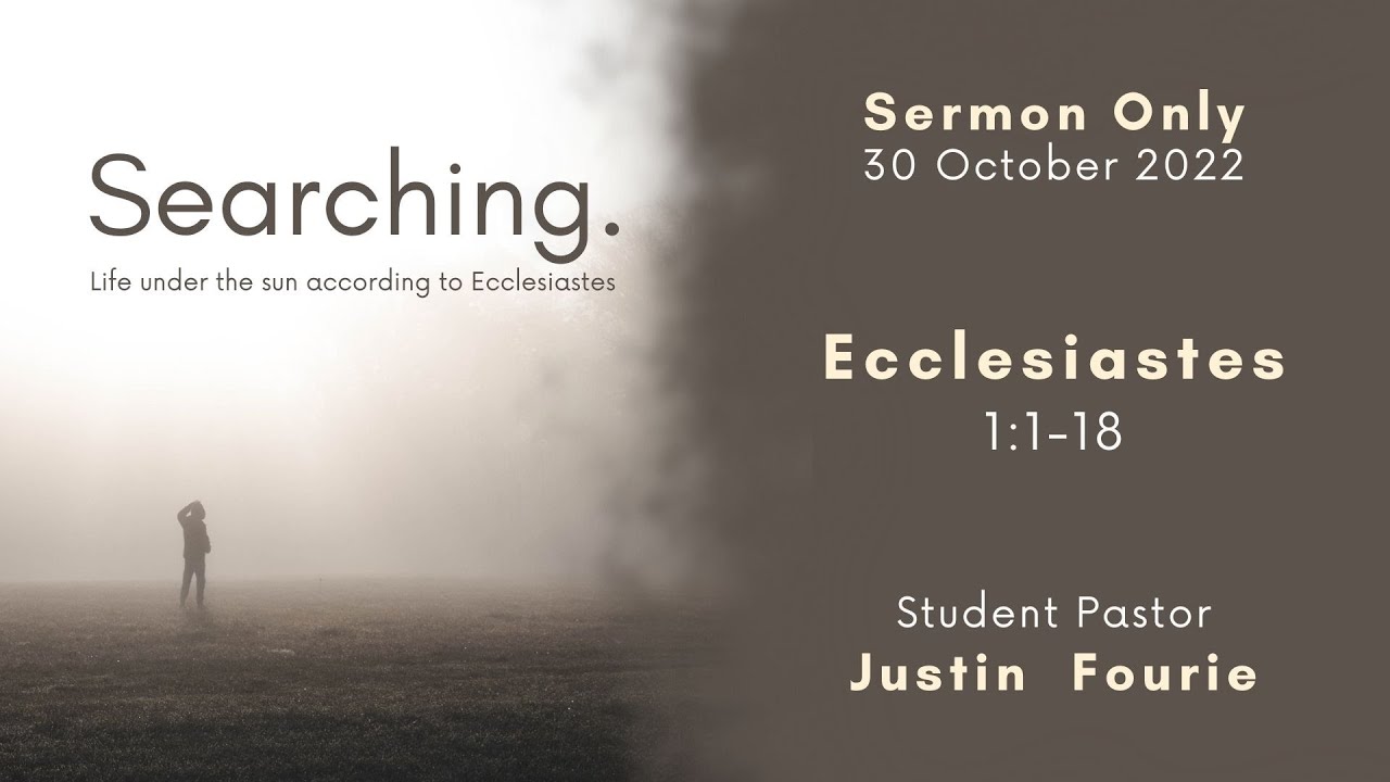 SEARCHING: Life under the sun according to Ecclesiastes | Ecclesiastes ...