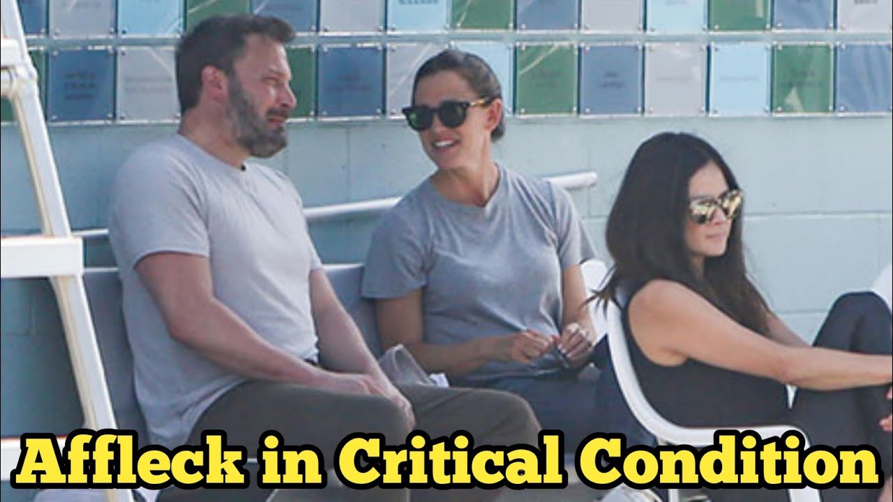 Ben Affleck with critical Diagnosis: Jennifer Garner Heartwarming plea ...
