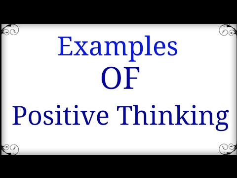Examples of Positive Thinking - YouTube