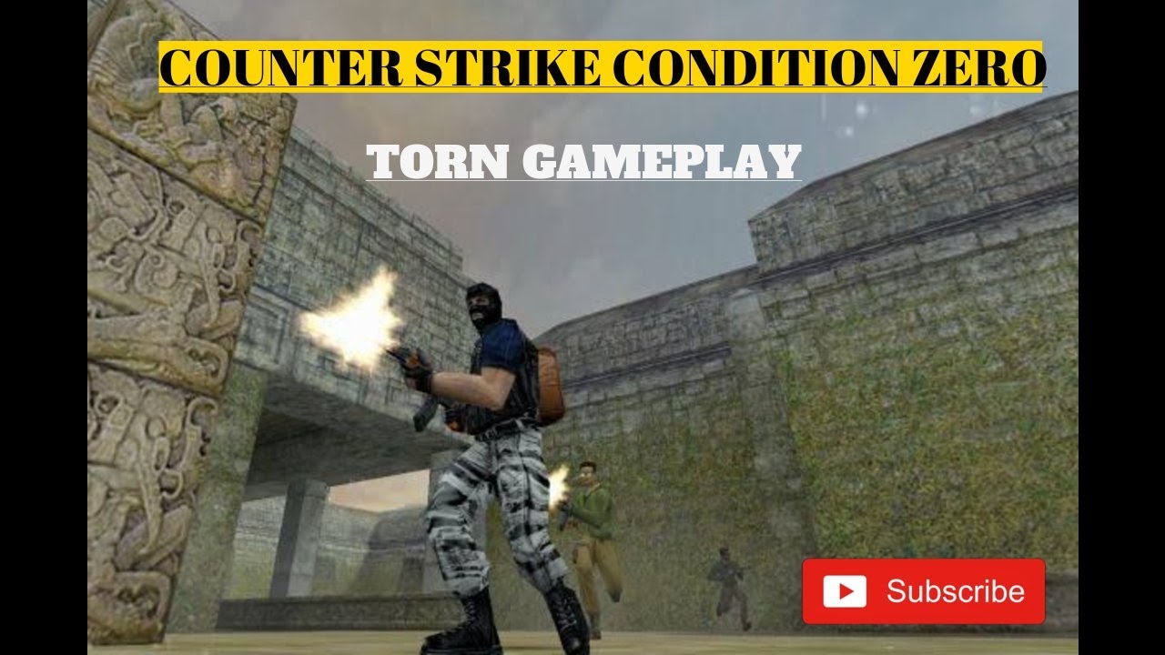COUNTER STRIKE CONDITION ZERO | TORN GAMEPLAY - YouTube