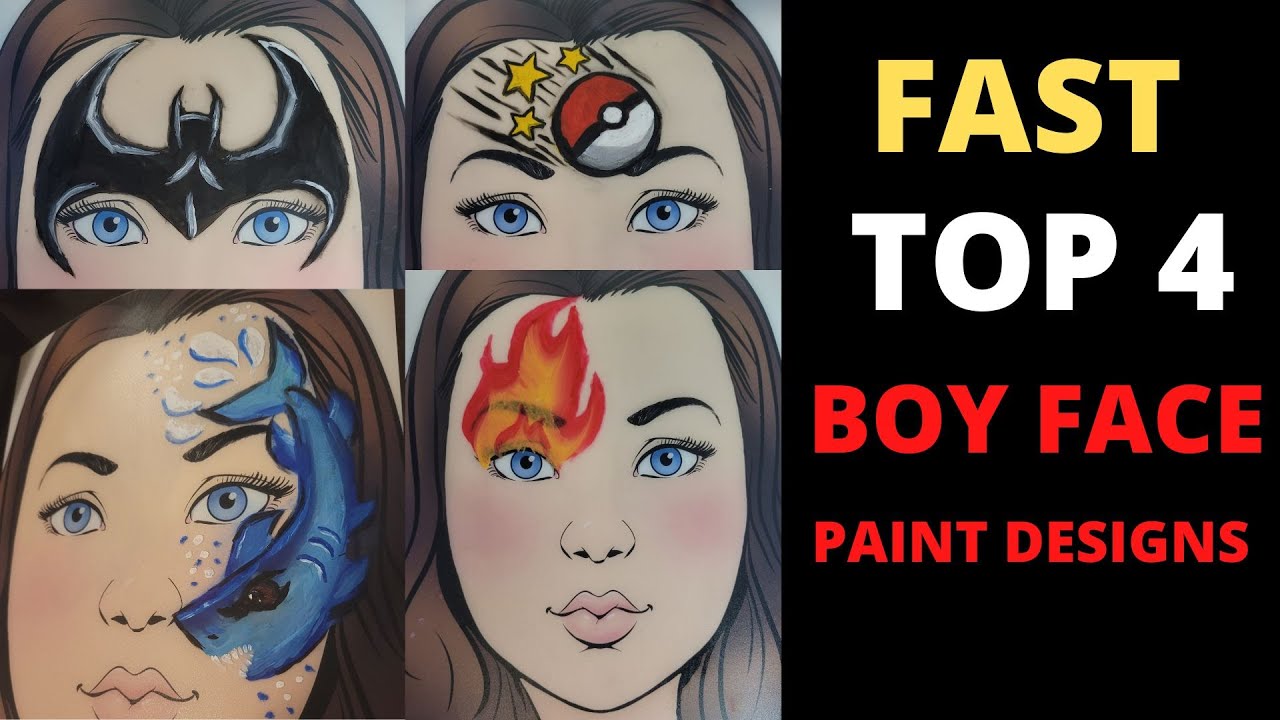 Fast Top 4 Boy Face Paint Tutorial - YouTube