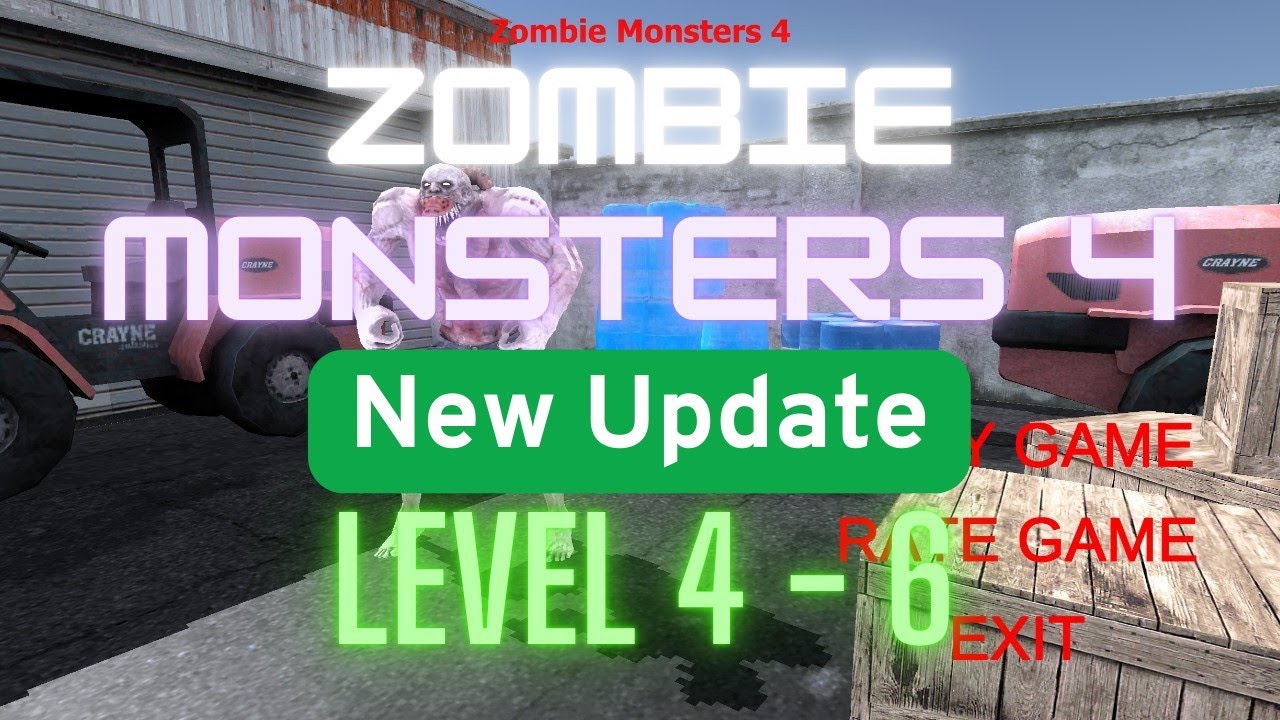 Zombie Monsters 4 (UPDATED): Levels 4-6 | The Battles Continue ...