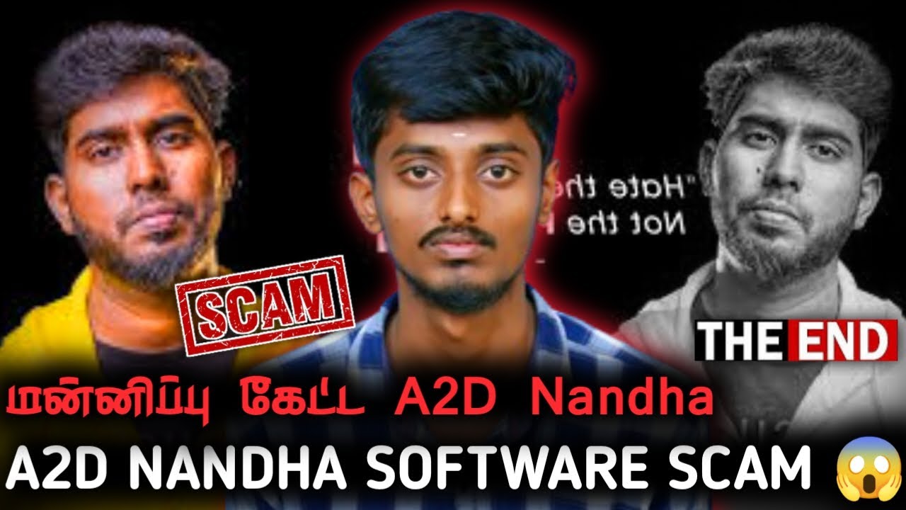 A2D Nandha Software Scam😱 மன்னிப்பு கேட்ட A2D Nandha | Mr NS # ...