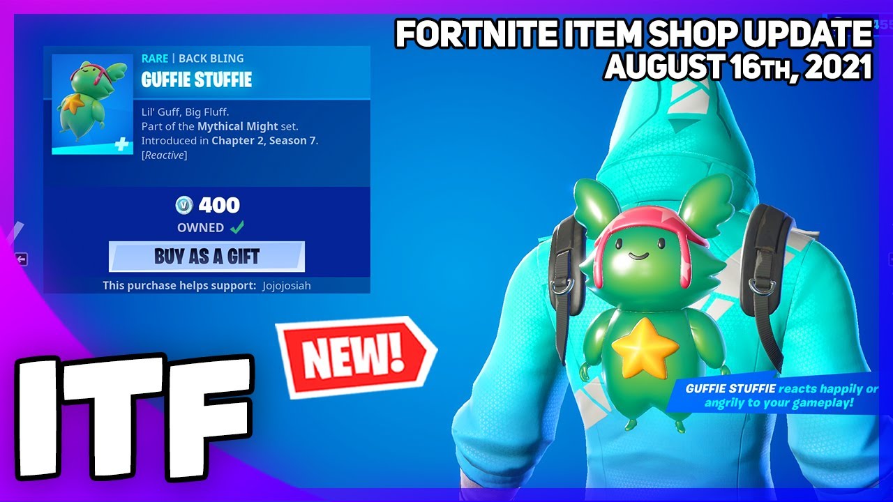 Fortnite Item Shop *NEW* GUFFIE STUFFIE BACK BLING! [August 16th, 2021 ...