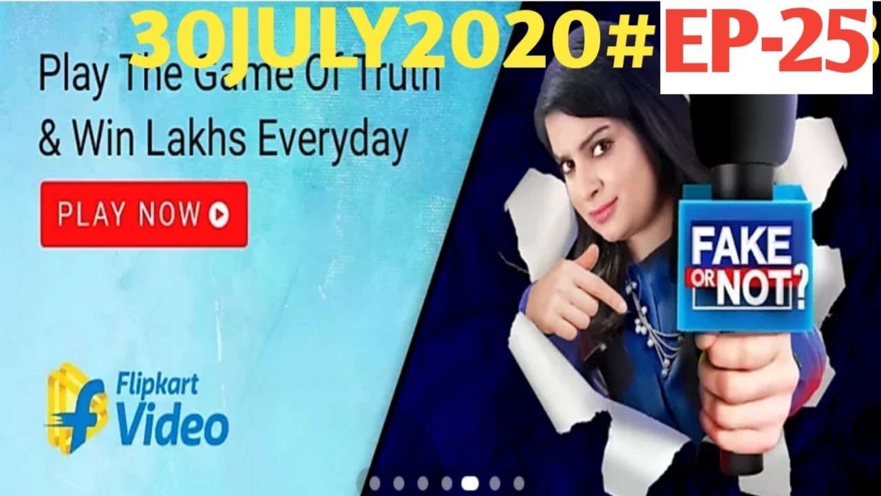 Fake or Not Fake Quiz answers today 30july2020/EP-25/ - YouTube